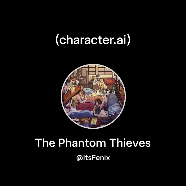 Chat with The Phantom Thieves | character.ai | AI Chat, Reimagined–Your ...