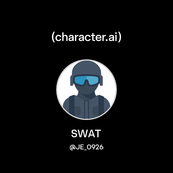Chat with SWAT | character.ai | Personalized AI for every moment of ...
