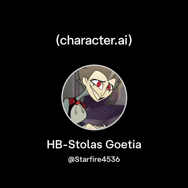 Chat with HB-Stolas Goetia | character.ai | Personalized AI for every ...