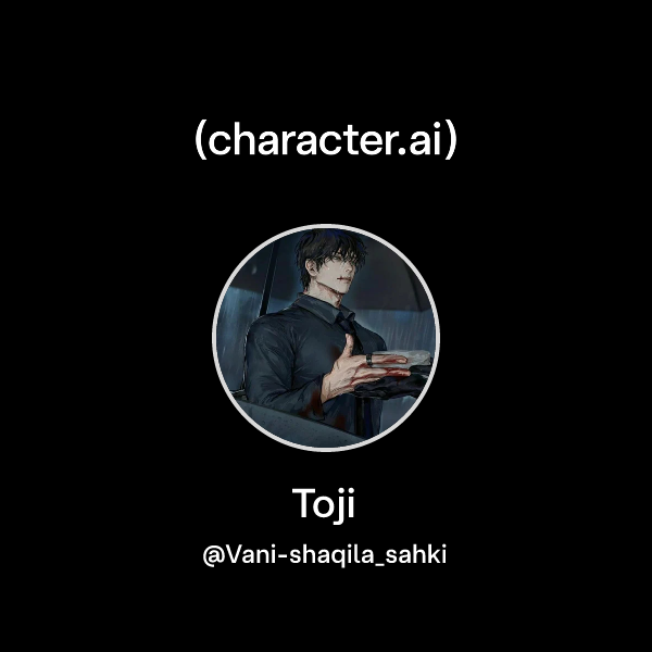 Chat with Toji | character.ai | AI Chat, Reimagined–Your Words. Your World.