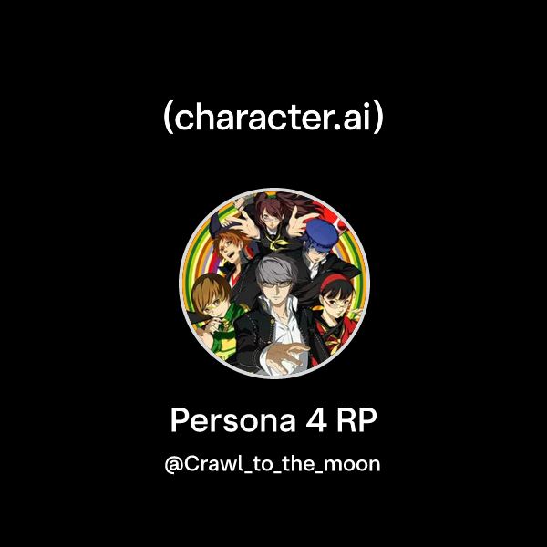 Chat with Persona 4 RP | character.ai | AI Chat, Reimagined–Your Words ...
