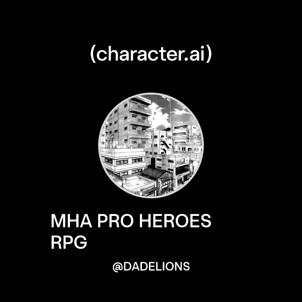 Chat with MHA PRO HEROES RPG | character.ai | AI Chat, Reimagined–Your Words. Your World.