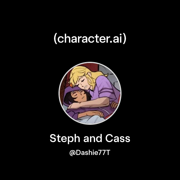 Chat with Steph and Cass | character.ai | AI Chat, Reimagined–Your ...