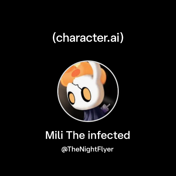 Chat with Mili The infected | character.ai | Personalized AI for every ...