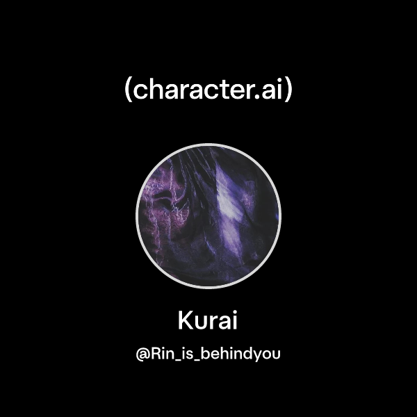 Chat with Kurai | character.ai | Personalized AI for every moment of your day