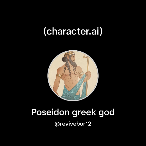 Chat with Poseidon greek god | character.ai | Personalized AI for every ...