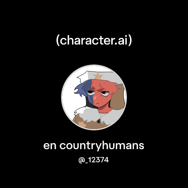 Chat with en countryhumans | character.ai | Personalized AI for every ...