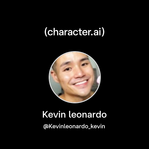 Chat with Kevin leonardo | character.ai | AI Chat, Reimagined–Your ...