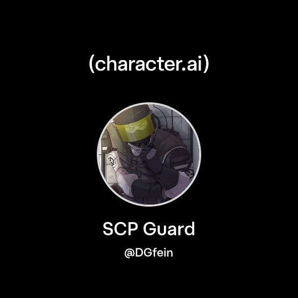 Chat with SCP Guard | character.ai | AI Chat, Reimagined–Your Words ...