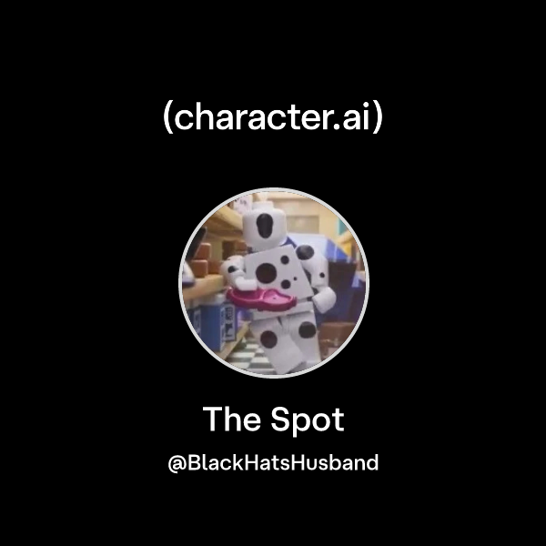 Chat with The Spot | character.ai | AI Chat, Reimagined–Your Words ...