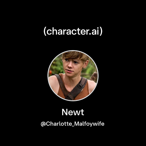 Chat with Newt | character.ai | AI Chat, Reimagined–Your Words. Your World.