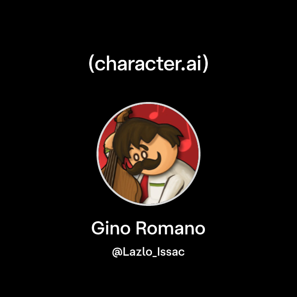 Chat with Gino Romano | character.ai | Personalized AI for every moment ...