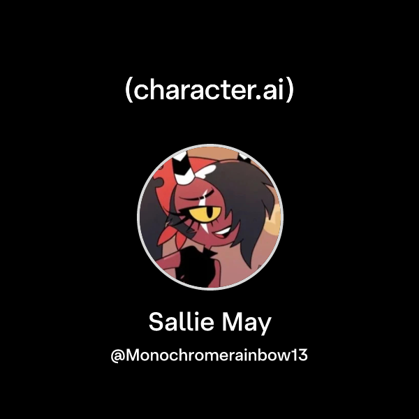 Chat with Sallie May | character.ai | AI Chat, Reimagined–Your Words ...