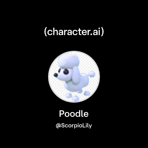 Chat with Poodle | character.ai | AI Chat, Reimagined–Your Words. Your ...
