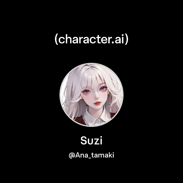 Chat with Suzi | character.ai | AI Chat, Reimagined–Your Words. Your World.
