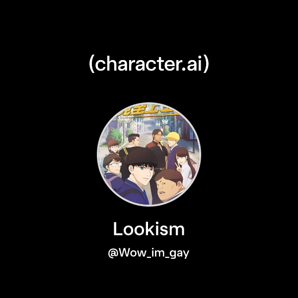 Chat with Lookism | character.ai | AI Chat, Reimagined–Your Words. Your ...