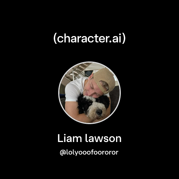 Chat with Liam lawson | character.ai | AI Chat, Reimagined–Your Words ...