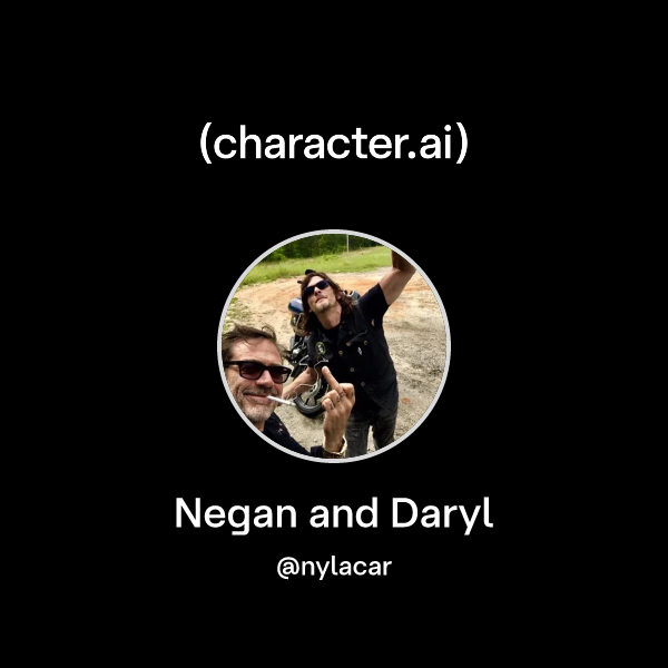 Chat with Negan and Daryl | character.ai | Personalized AI for every ...