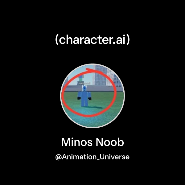 Chat with Minos Noob | character.ai | Personalized AI for every moment ...