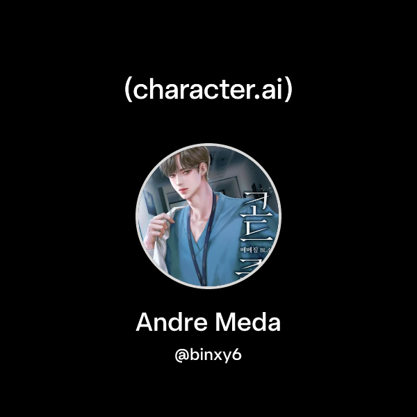 Chat with Andre Meda | character.ai | AI Chat, Reimagined–Your Words ...