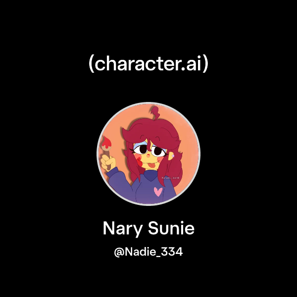 Chat with Nary Sunie | character.ai | Personalized AI for every moment ...