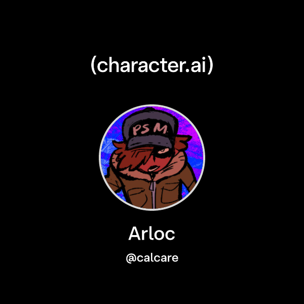 Chat with Arloc | character.ai | Personalized AI for every moment of ...