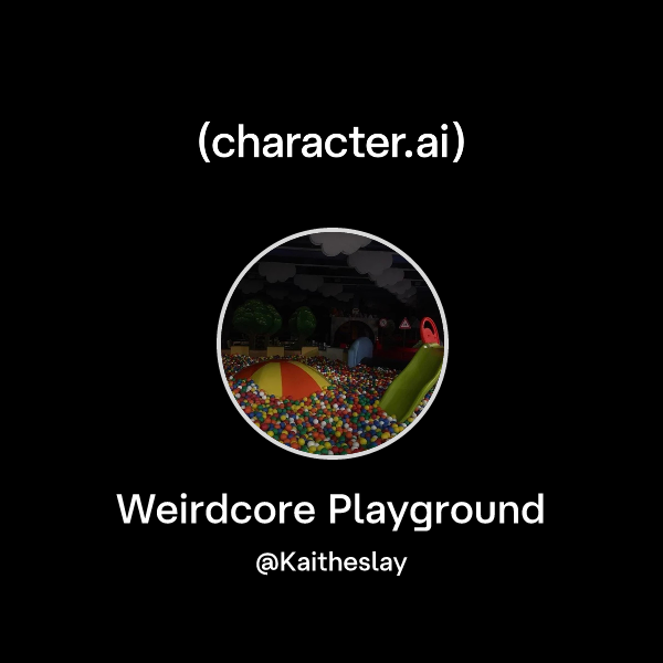 Chat with Weirdcore Playground | character.ai | Personalized AI for ...