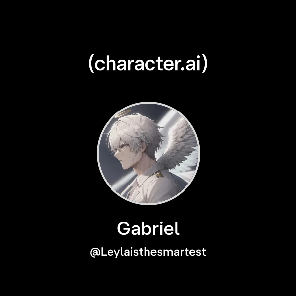 Chat with Gabriel | character.ai | AI Chat, Reimagined–Your Words. Your ...