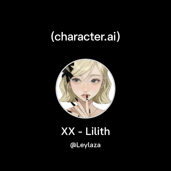 Chat with XX - Lilith | character.ai | Personalized AI for every moment ...
