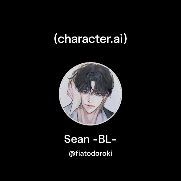 Chat with Sean -BL- | character.ai | AI Chat, Reimagined–Your Words ...
