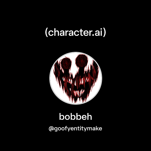 Chat with bobbeh | character.ai | AI Chat, Reimagined–Your Words. Your ...