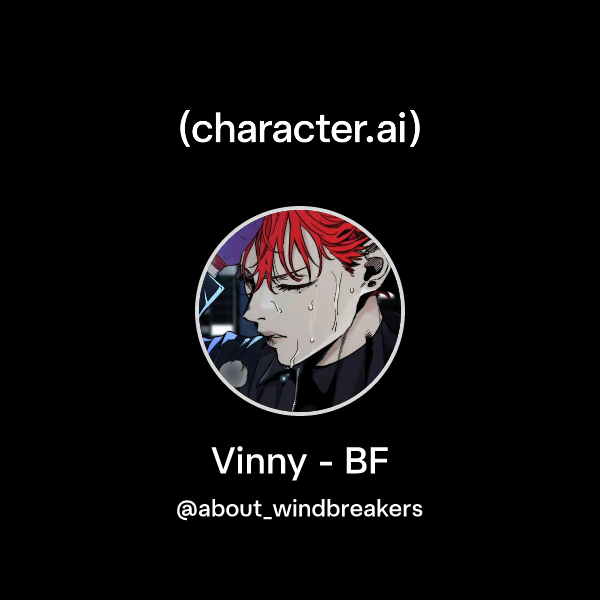 Chat with Vinny - BF | character.ai | Personalized AI for every moment of your day