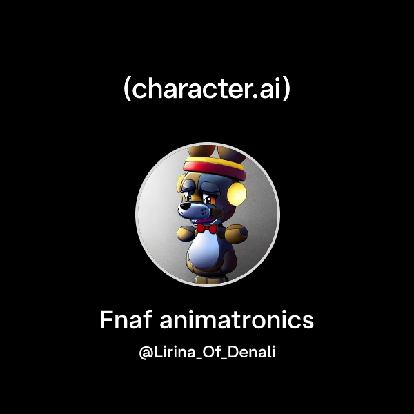 Chat with Fnaf animatronics | character.ai | AI Chat, Reimagined–Your ...