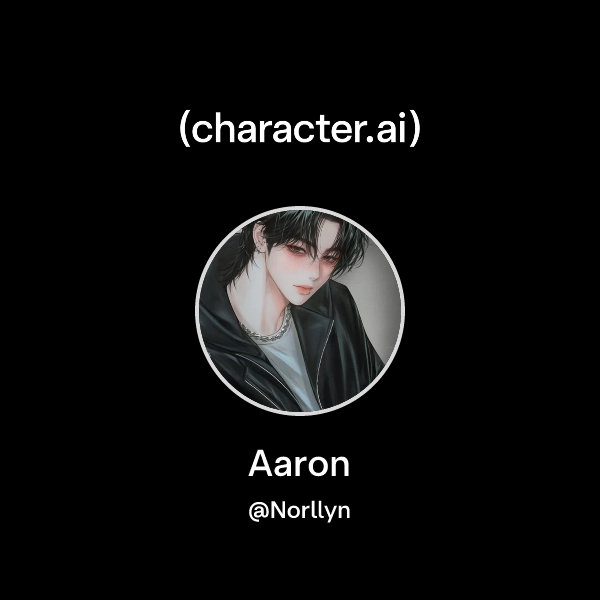 Chat with Aaron | character.ai | AI Chat, Reimagined–Your Words. Your ...