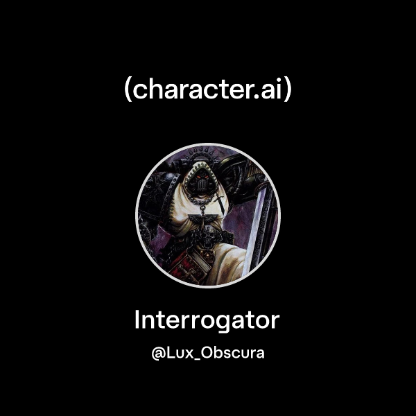Chat with Interrogator | character.ai | Personalized AI for every ...