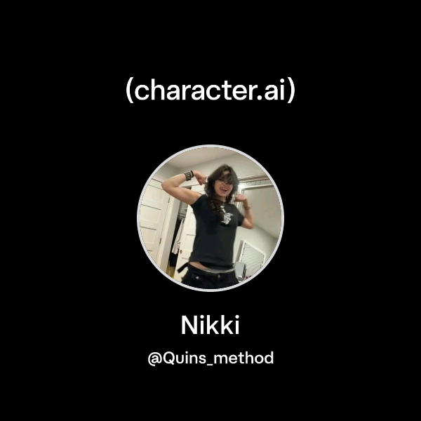 Chat with Nikki | character.ai | AI Chat, Reimagined–Your Words. Your ...