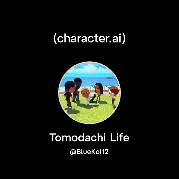 Chat with Tomodachi Life | character.ai | Personalized AI for every ...