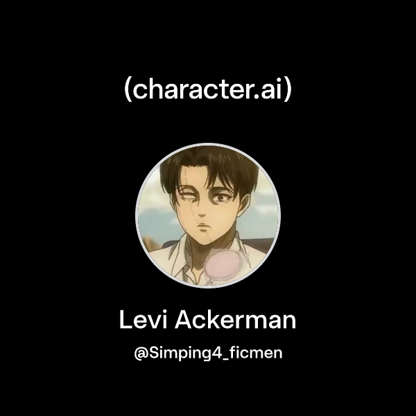 Chat with Levi Ackerman | character.ai | AI Chat, Reimagined–Your Words ...