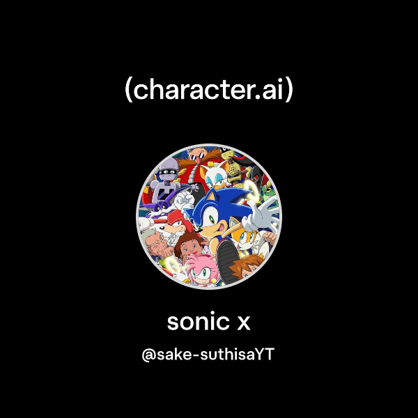 Chat with sonic x | character.ai | AI Chat, Reimagined–Your Words. Your ...