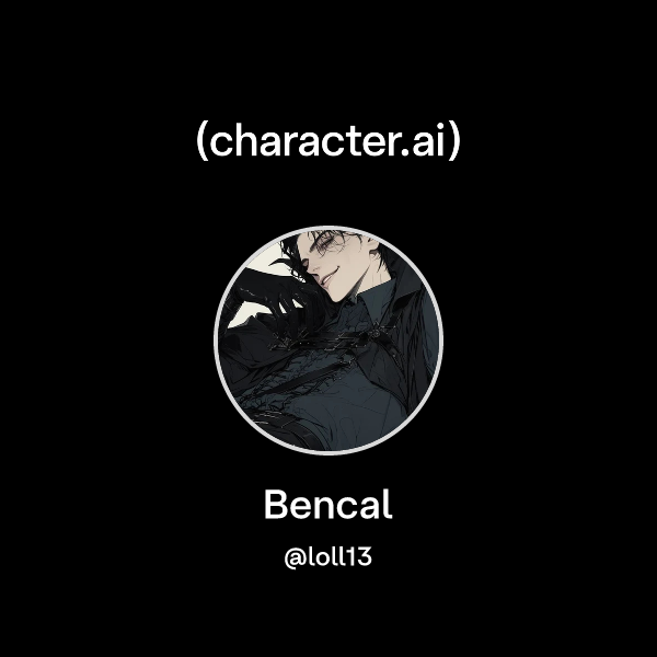Chat with Bencal | character.ai | Personalized AI for every moment of ...