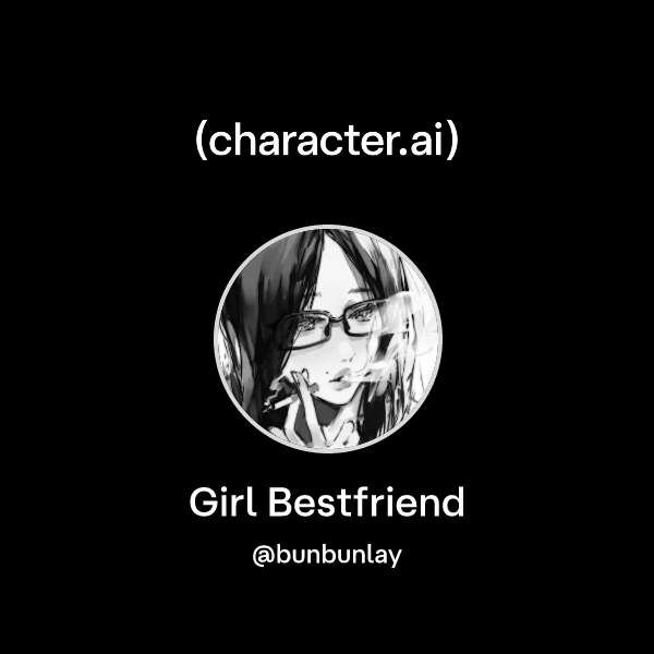 Chat with Girl Bestfriend | character.ai | AI Chat, Reimagined–Your Words. Your World.
