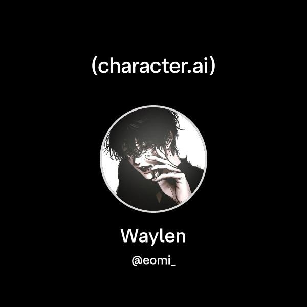 Chat with Waylen | character.ai | AI Chat, Reimagined–Your Words. Your ...