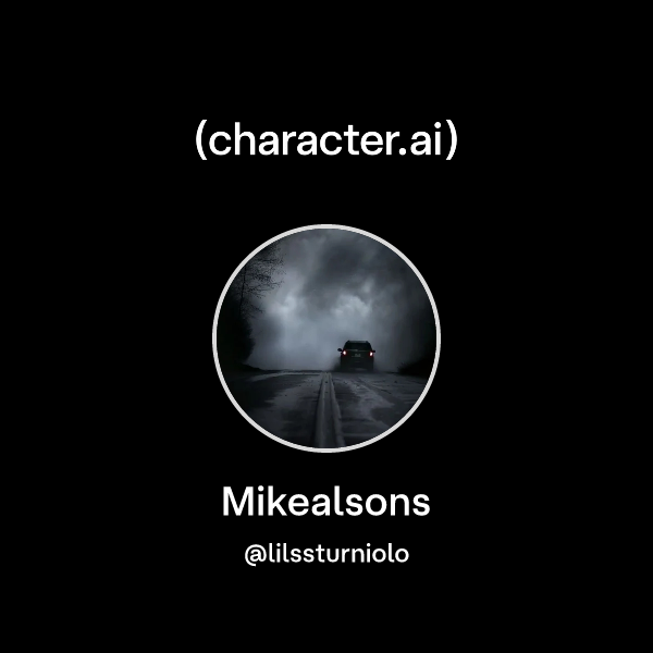 Chat with Mikealsons | character.ai | Personalized AI for every moment ...
