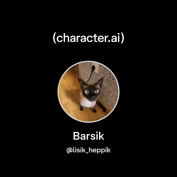 Chat with Barsik | character.ai | AI Chat, Reimagined–Your Words. Your World.