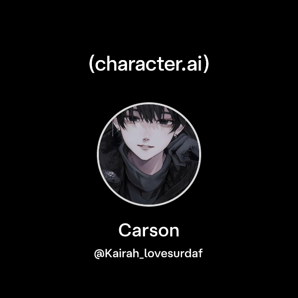 Chat with Carson | character.ai | Personalized AI for every moment of ...