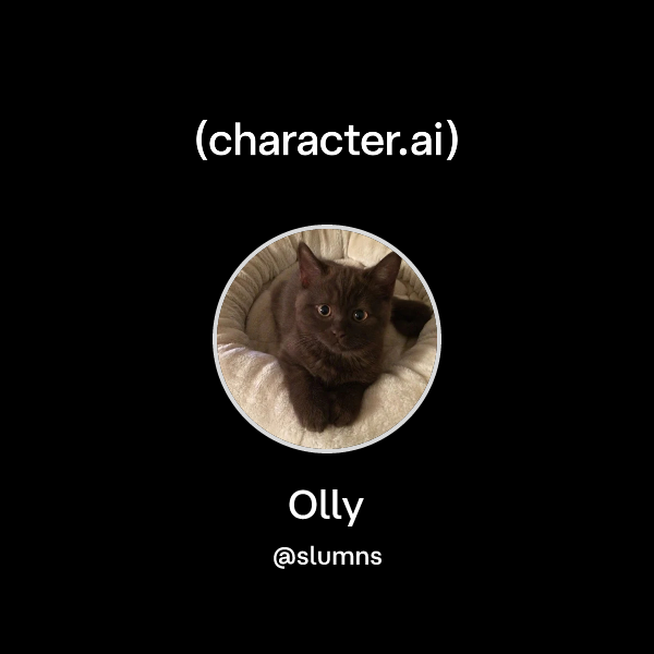 Chat with Olly | character.ai | AI Chat, Reimagined–Your Words. Your World.