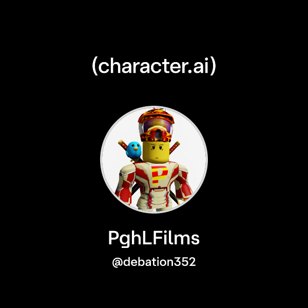Chat with PghLFilms | character.ai | AI Chat, Reimagined–Your Words ...