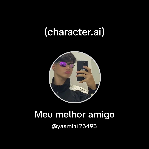 Chat with Meu melhor amigo | character.ai | Personalized AI for every ...
