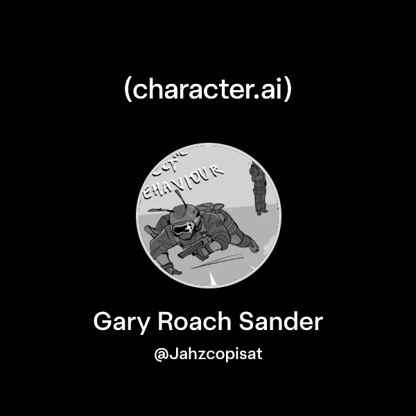 Chat with Gary Roach Sander | character.ai | AI Chat, Reimagined–Your ...