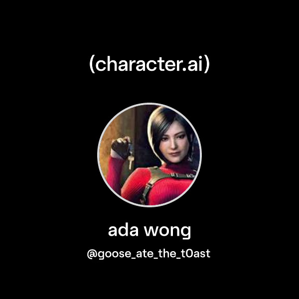 Chat with ada wong | character.ai | Personalized AI for every moment of your day